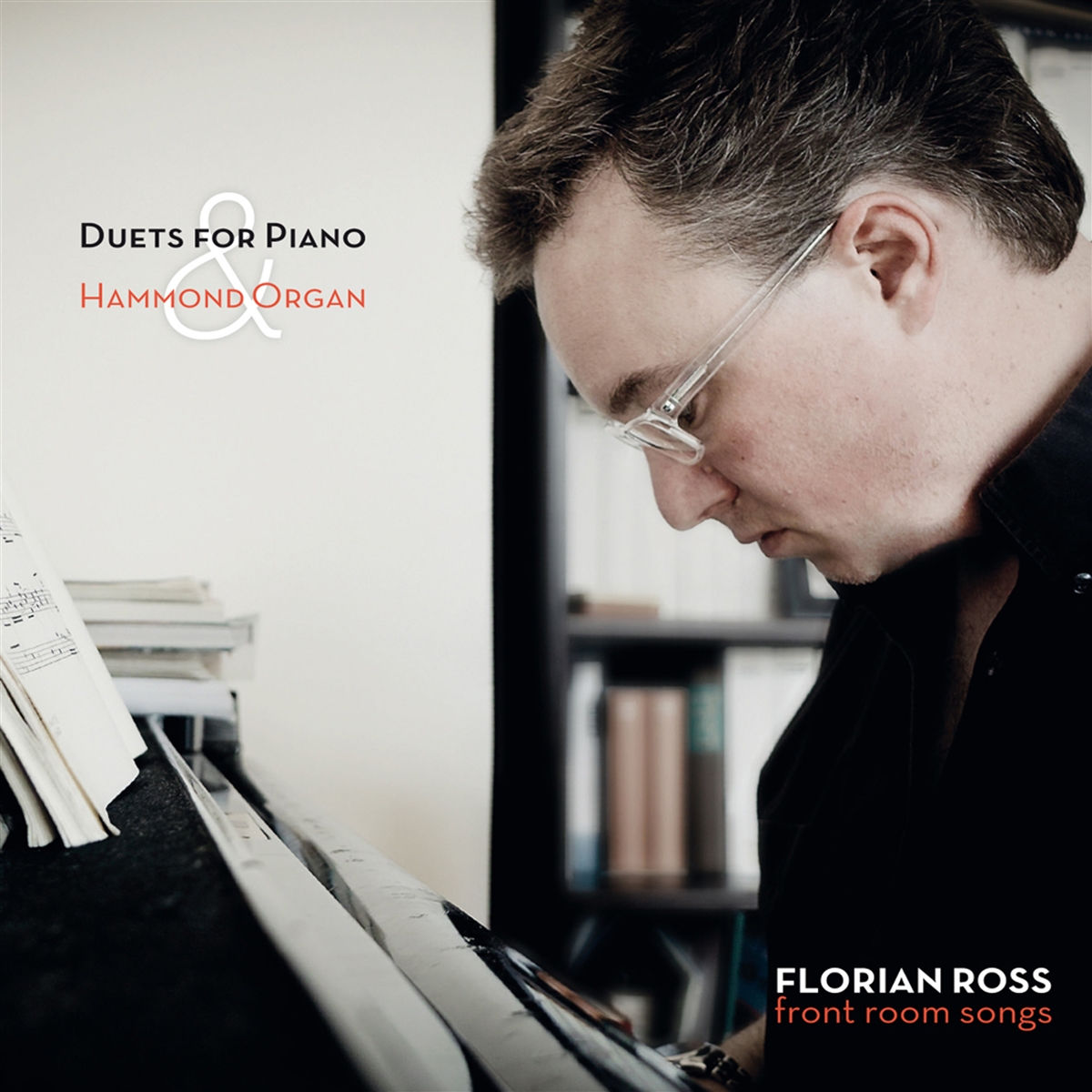 Galileo Music Webshop: Florian Ross: Front Room Songs