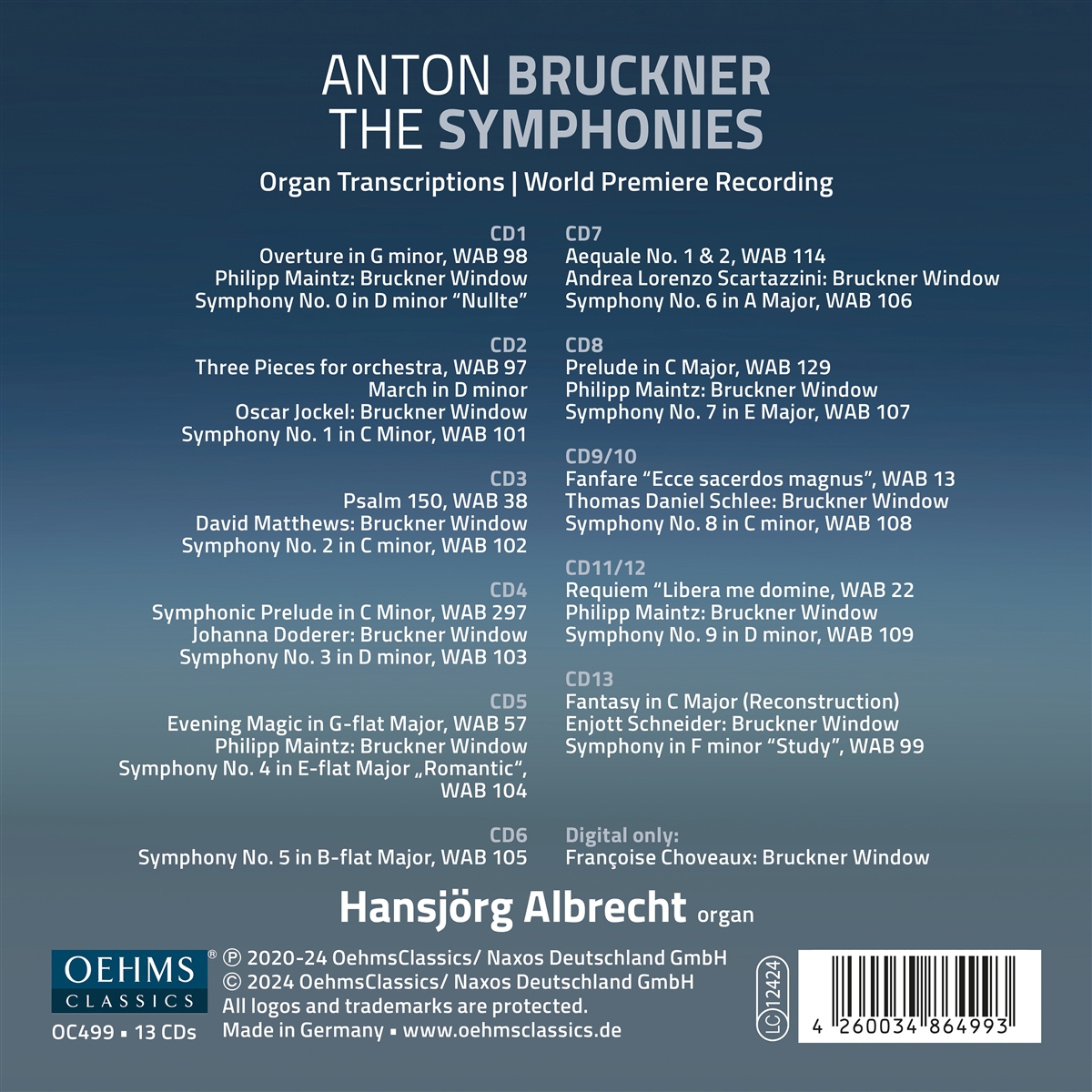 OehmsClassics: Hansjörg Albrecht: Anton Bruckner: The Symphonies